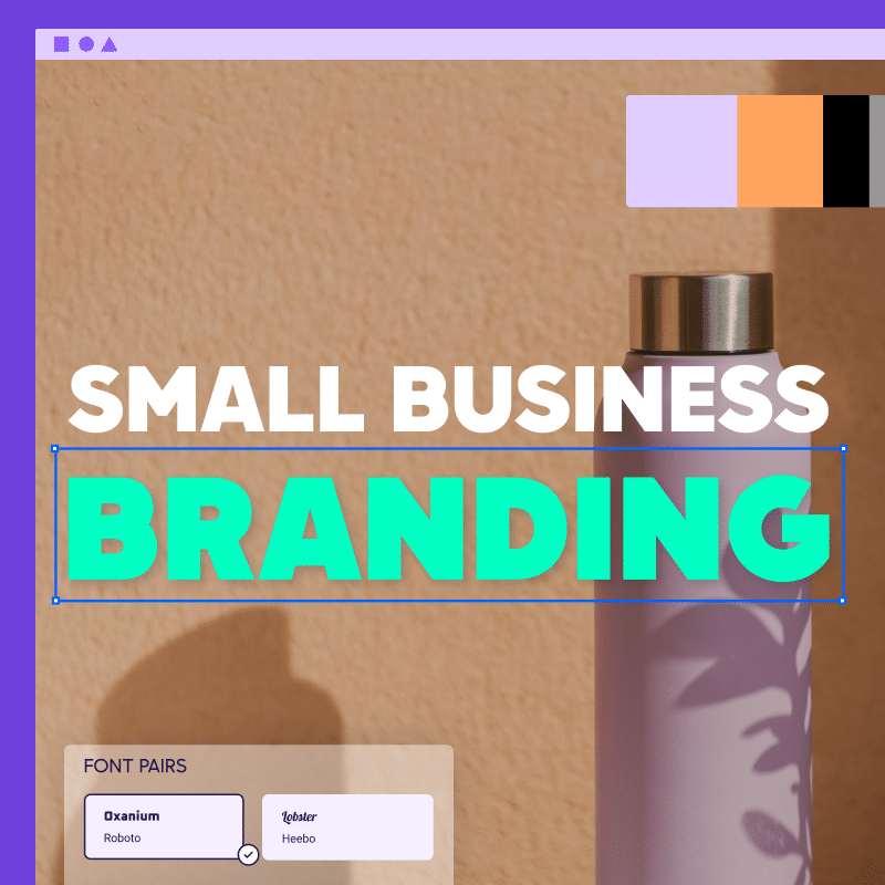Small Business Branding: 7 Proven Strategies