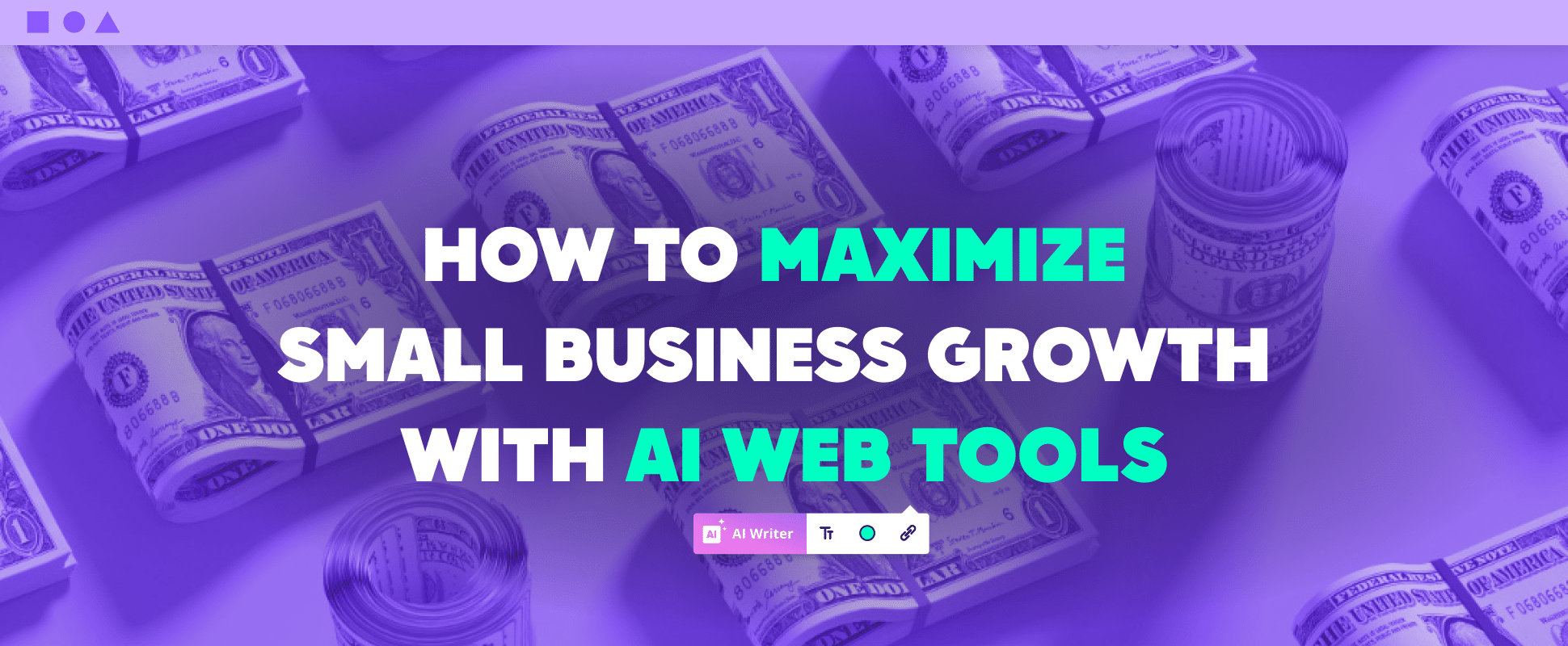How to Maximize Small Business Growth With AI Web Tools
