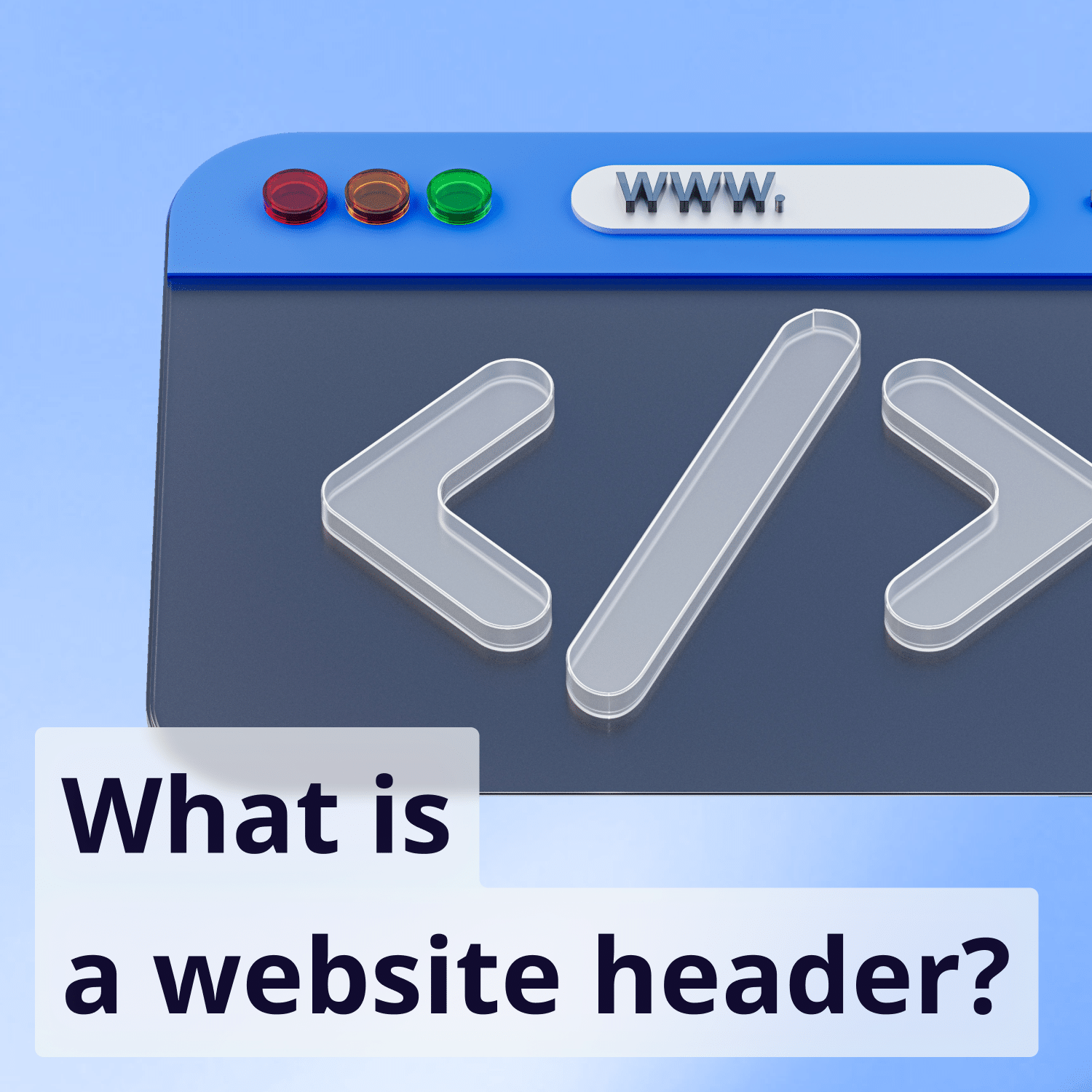 What is a Website Header? Understanding Its Impact on UX, SEO & Conversions