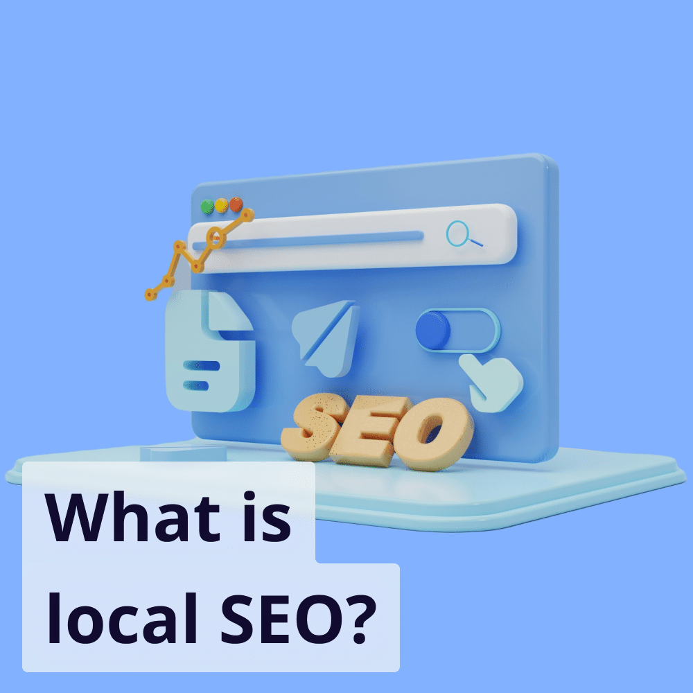 What is Local SEO? A Guide to Improving Your Local Search Visibility