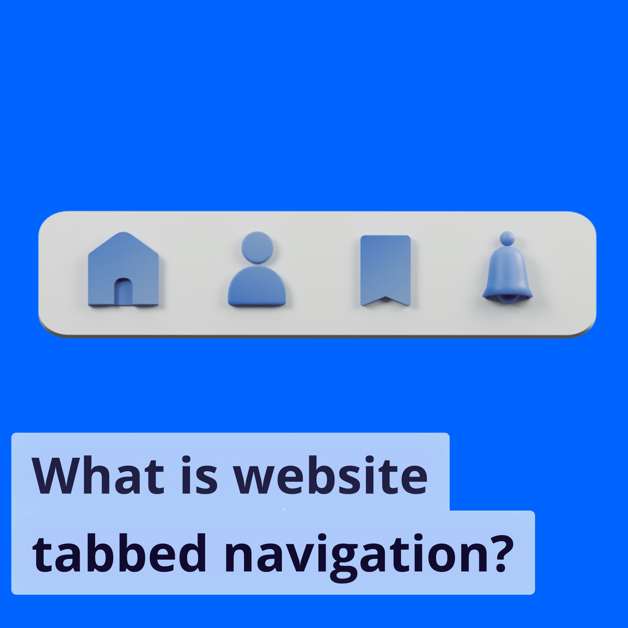 What Is Website Tabbed Navigation Essentials Of Tabbed Interfaces 