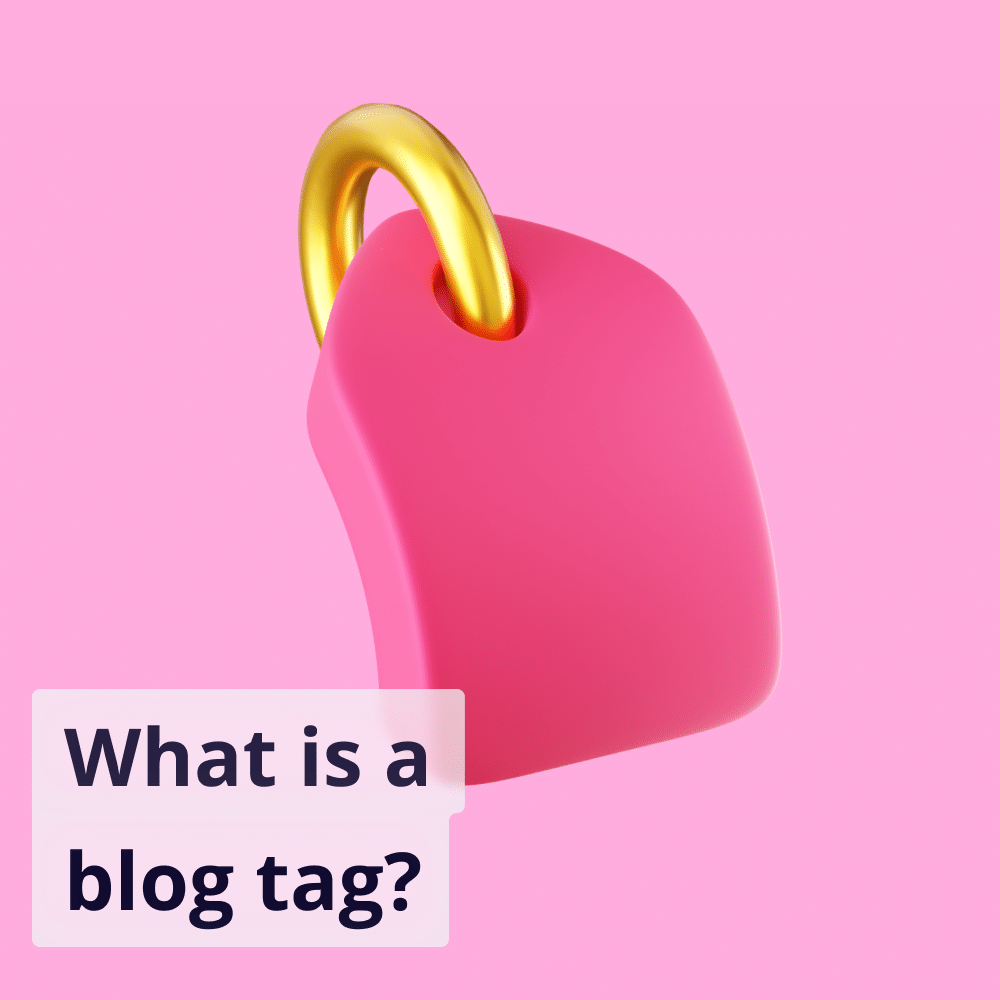 ¿Qué es una etiqueta de blog? Organizar el contenido de tu blog