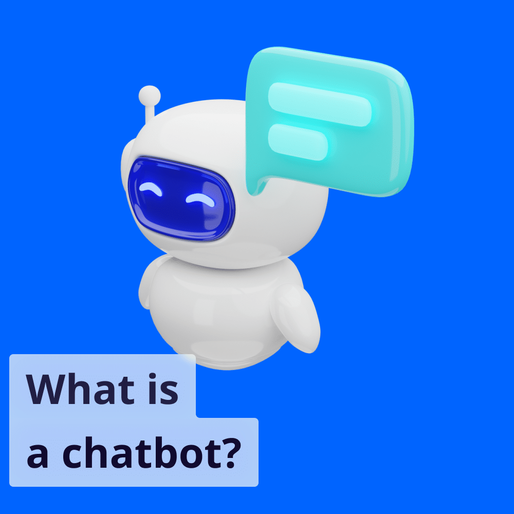 What is a Chatbot? Improve business efficiency