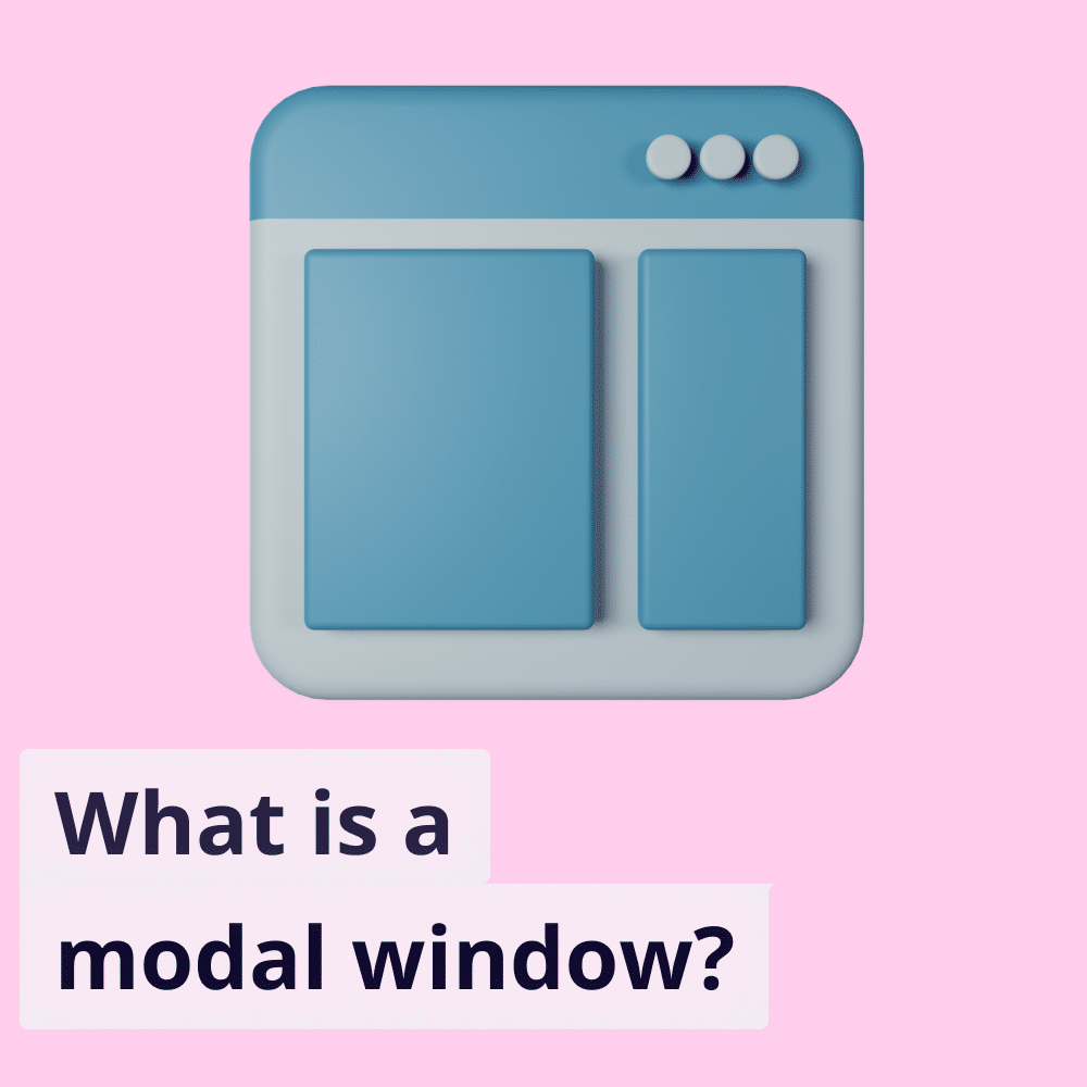 ¿Qué es una ventana modal? Mejora la UX de tu sitio web ¿Qué es una ventana modal? Mejora la UX de tu sitio web