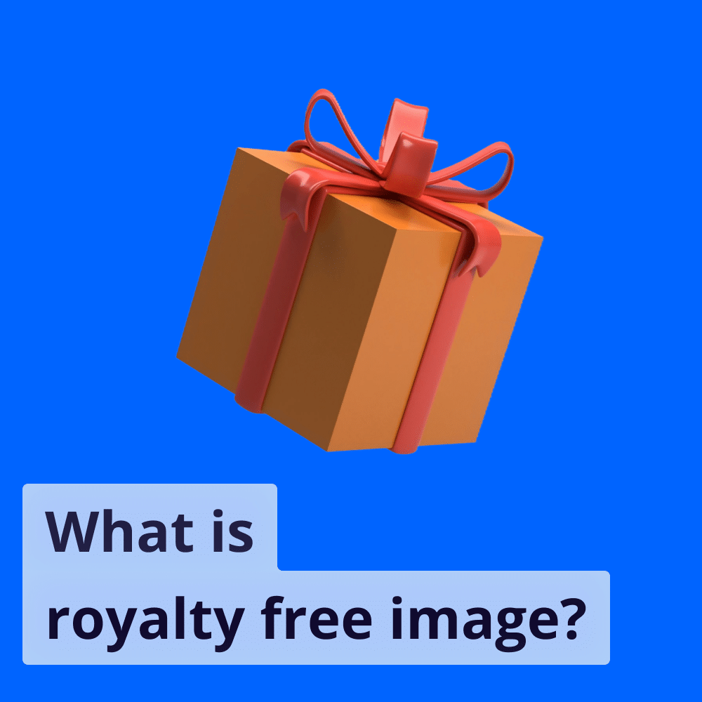 What is a Royalty Free Image? Find the perfect picture