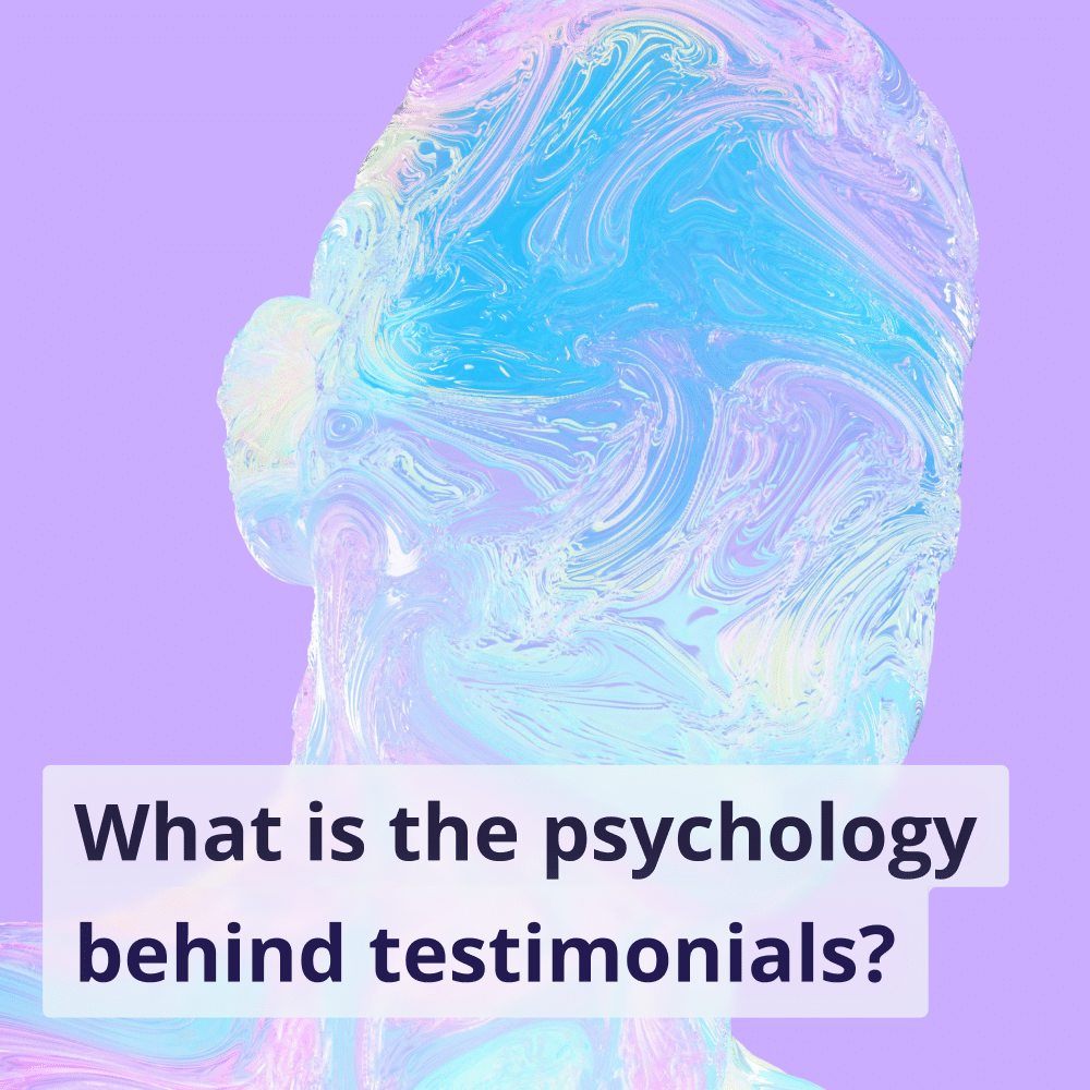 What is the Psychology Behind Testimonials? Build customers' trust