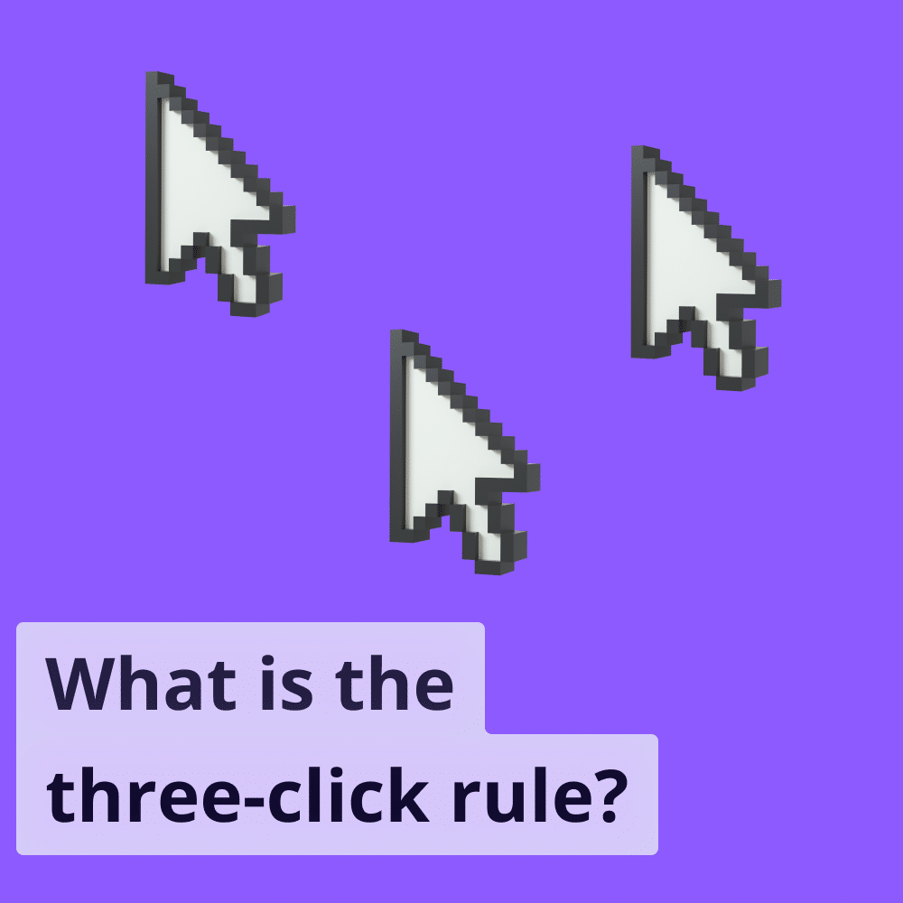 ¿Qué es la regla de los tres clics? Mejora la usabilidad del sitio web