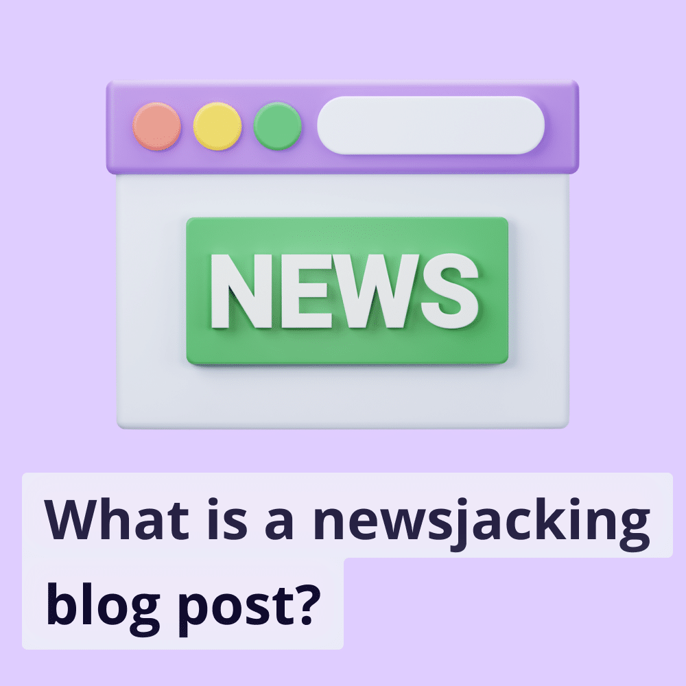 ¿Qué es una publicación de blog de Newsjacking? Aprovechar las noticias ...