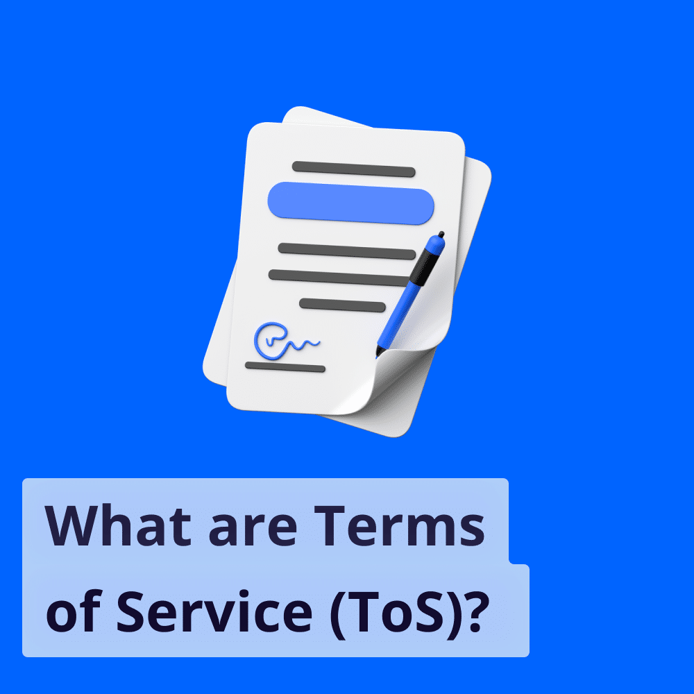 What are Terms of Service (ToS)? Website Rules Explained