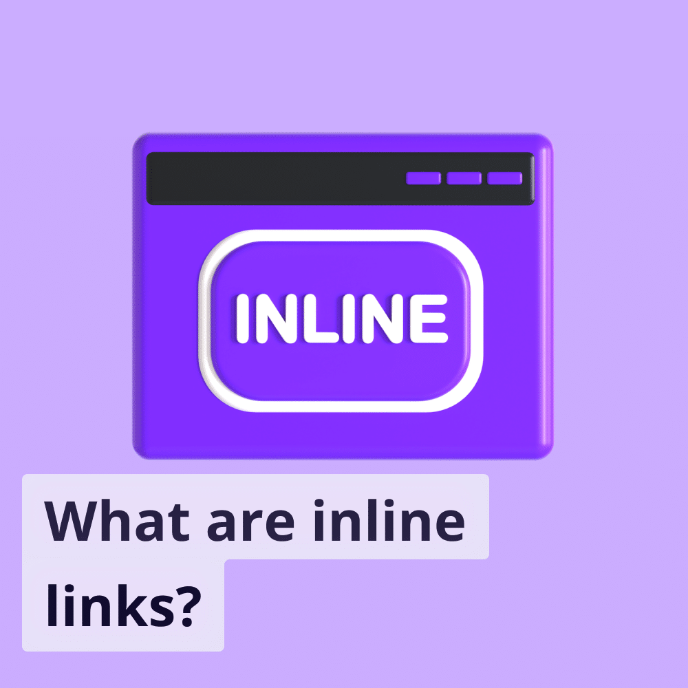 What are Inline Links? Optimize website navigation