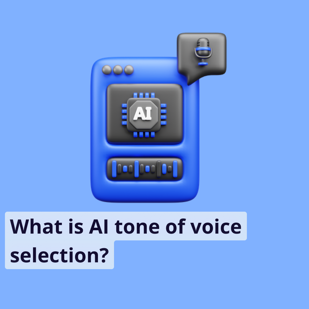 What is AI Tone of Voice Selection? Match Your Brand